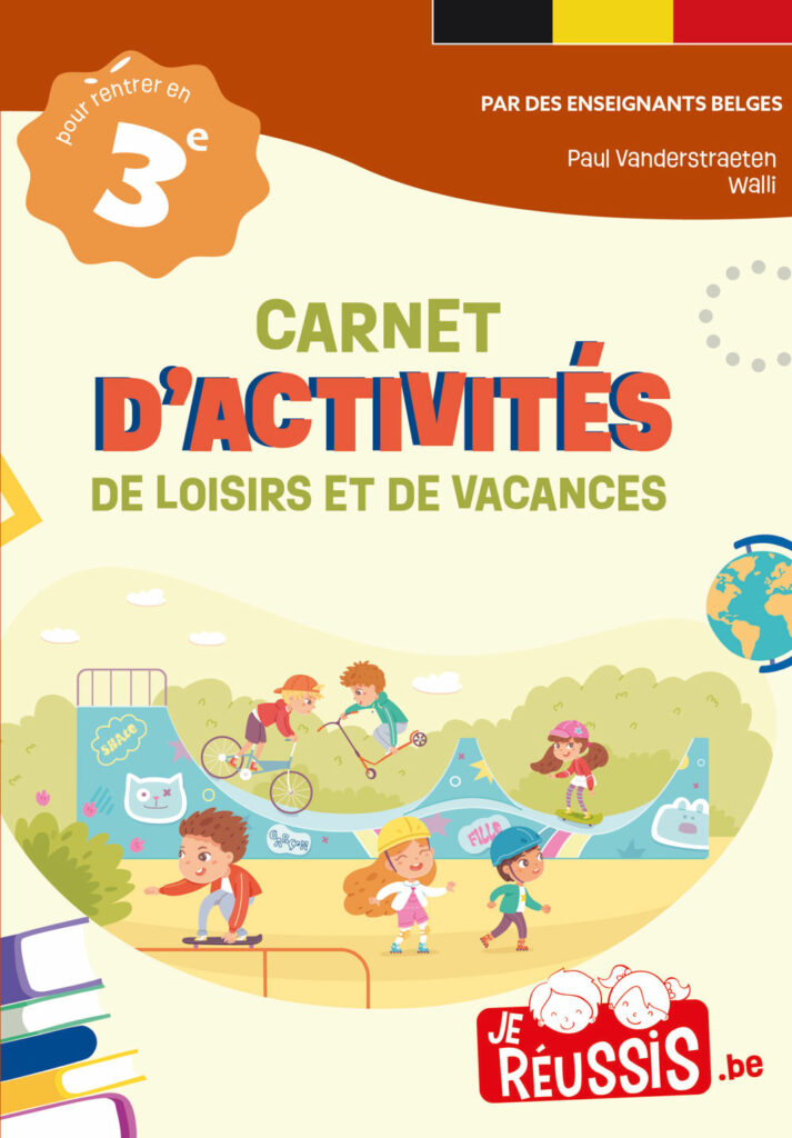Carnet d’activités pour rentrer en 3e année – Je réussis